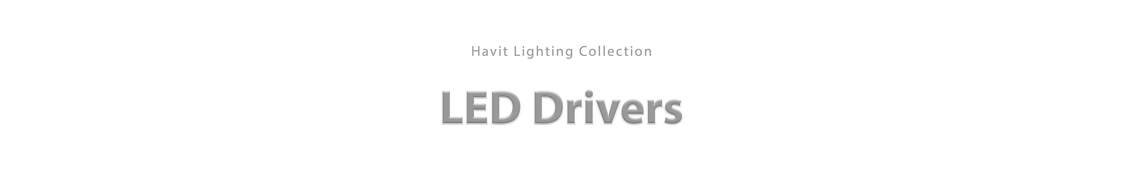 LED Drivers – Havit Lighting
